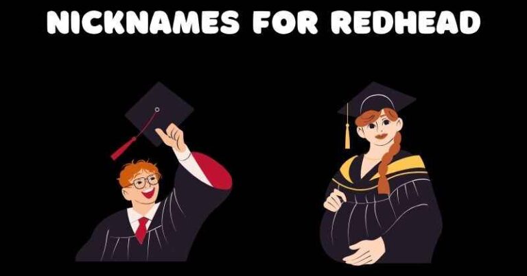 Fiery Nicknames For Redheads: (Vibrant Choices)
